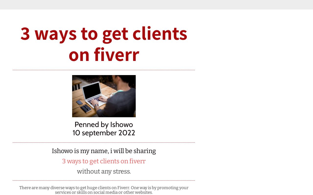 3 ways to get clients on fiverr